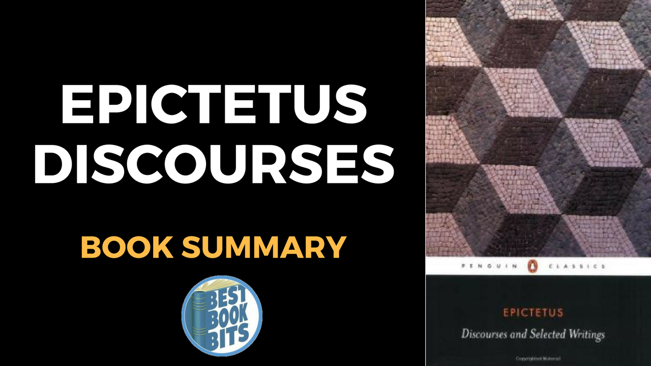 Discourses of Epictetus Book Summary | Bestbookbits | Daily Book ...