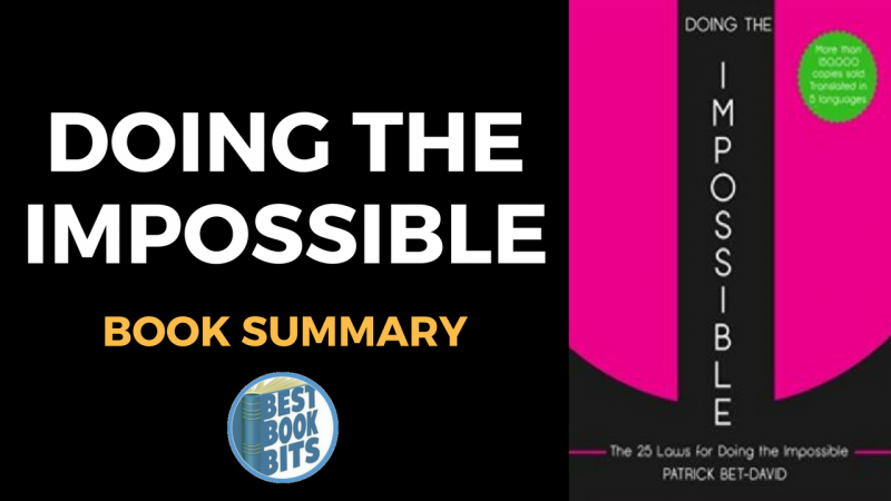 Patrick Bet-David: Doing The Impossible Book Summary | Bestbookbits ...