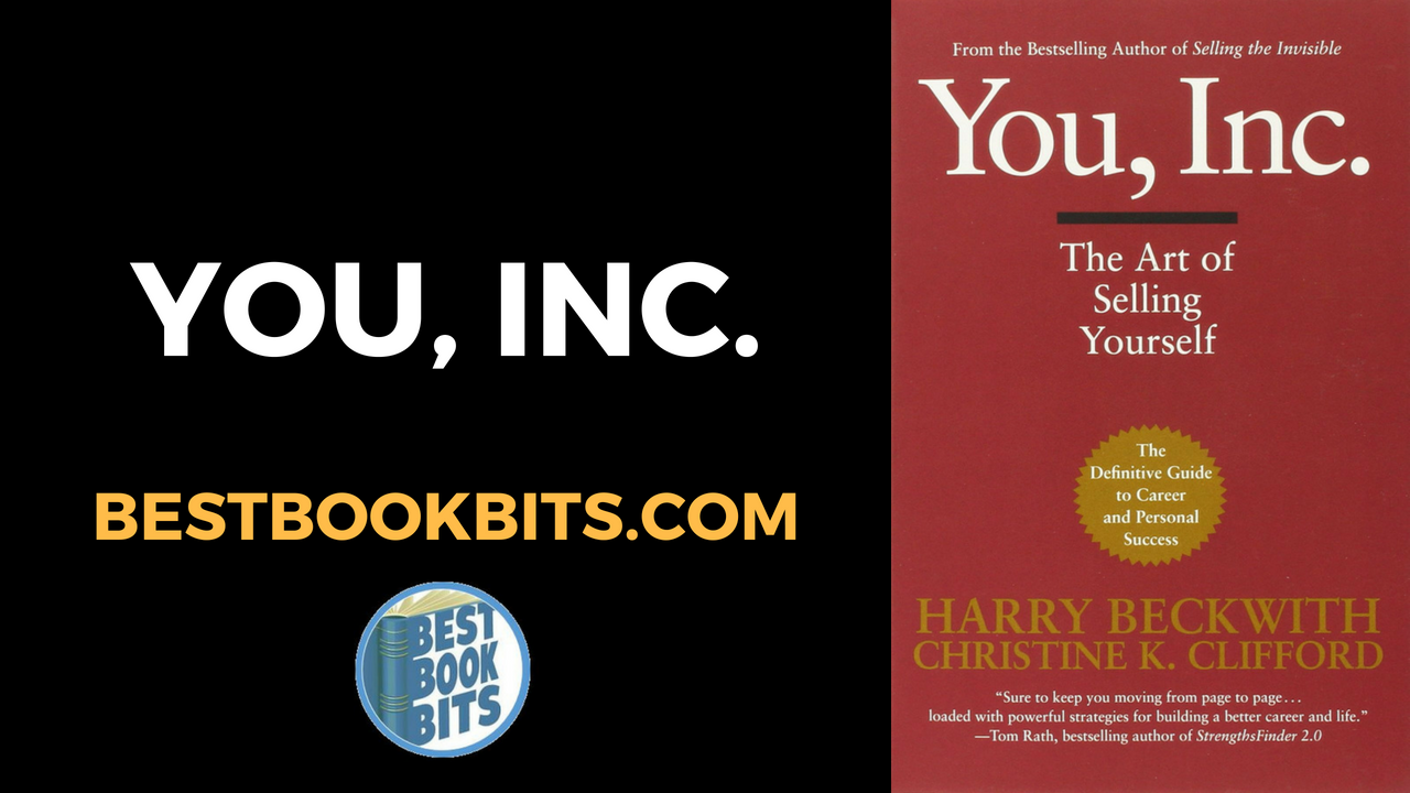 Harry Beckwith: You, Inc. Book Summary | Bestbookbits | Daily Book ...