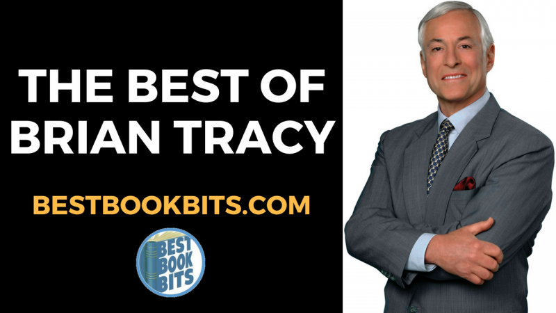 Lessons from Brian Tracy Books | Bestbookbits | Daily Book Summaries ...