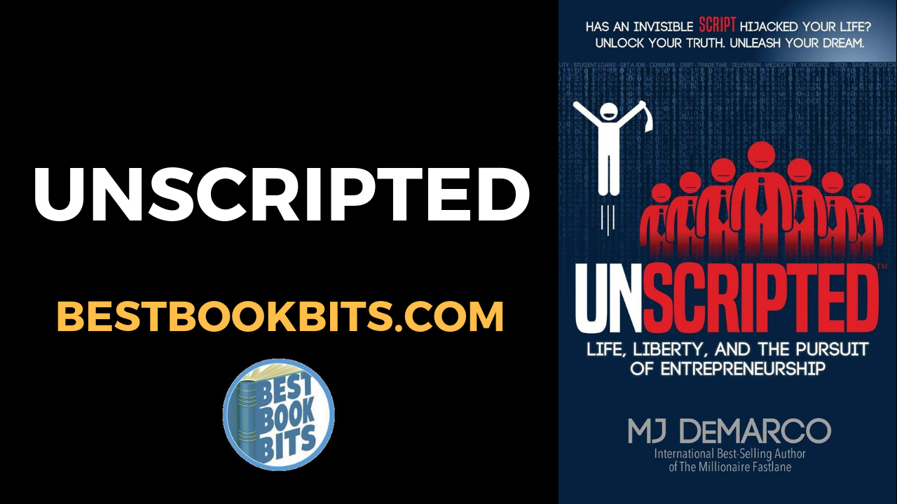 M. J. DeMarco: Unscripted: Life, Liberty, and the Pursuit of ...