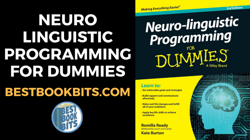 Neuro-linguistic Programming for Dummies Book Summary | Bestbookbits ...