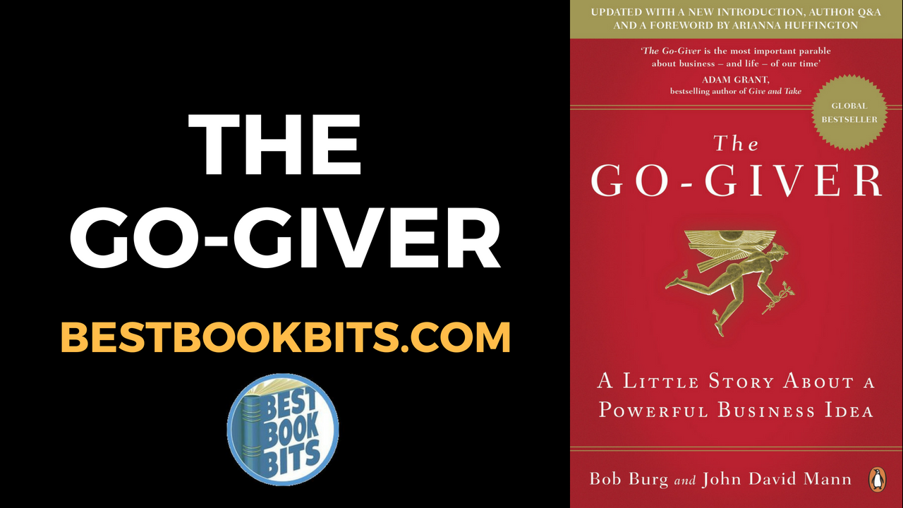 The Go-Giver by Bob Burg Book Summary | Bestbookbits | Daily Book ...