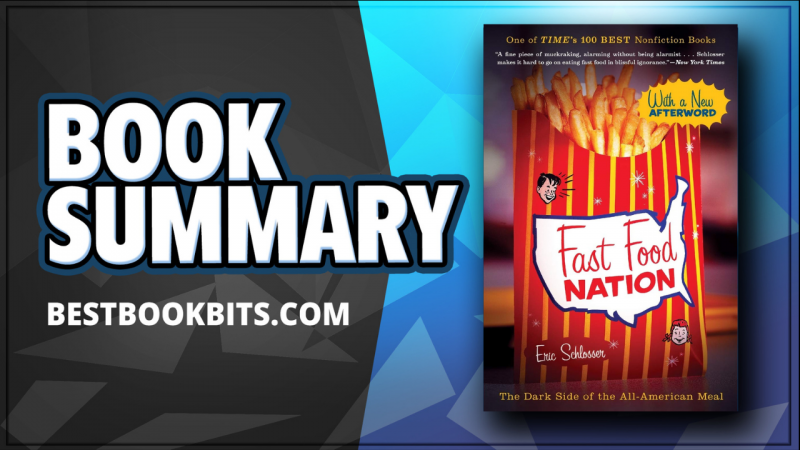 Fast Food Nation | Eric Schlosser | Book Summary | Bestbookbits | Daily ...