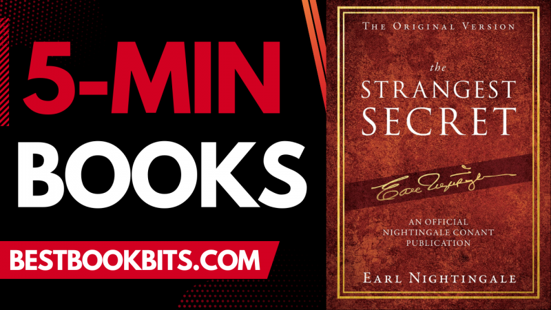 The Strangest Secret | Earl Nightingale | 5 Minute Books | Bestbookbits ...